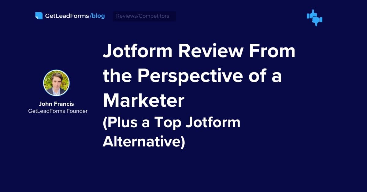 Jotform Review From the Perspective of a Marketer (Plus Top Jotform ...